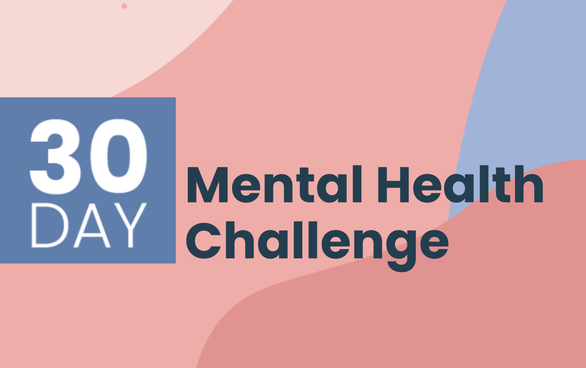 Mental Health | 30 Day Mental Health Awareness Challenge | Red Mountain ...
